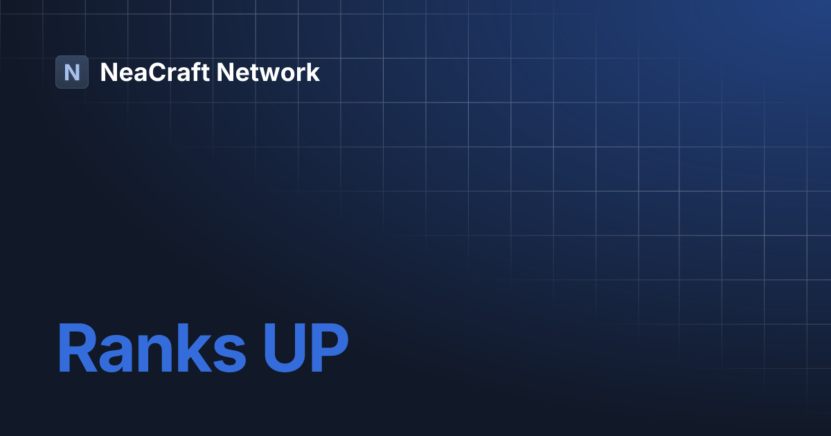 Ranks UP | NeaCraft Network